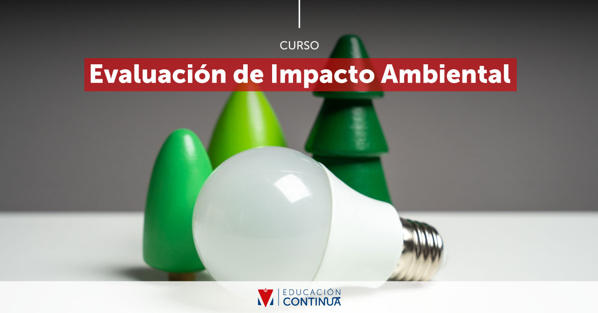 Curso Evaluación de Impacto Ambiental